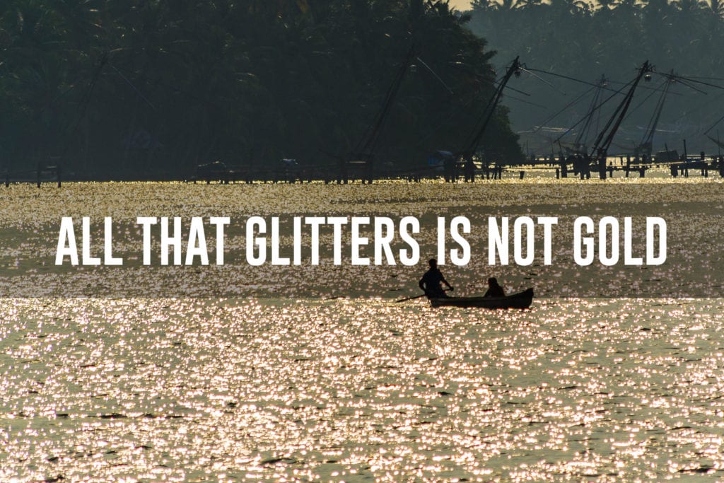 All that glitters is not gold - KNOWOL