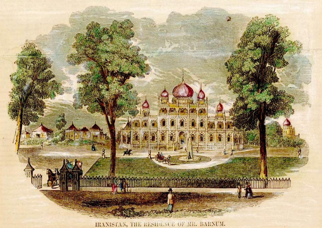 Iranistan, P.T. Barnum’s lost palace once located in Bridgeport, CT ...